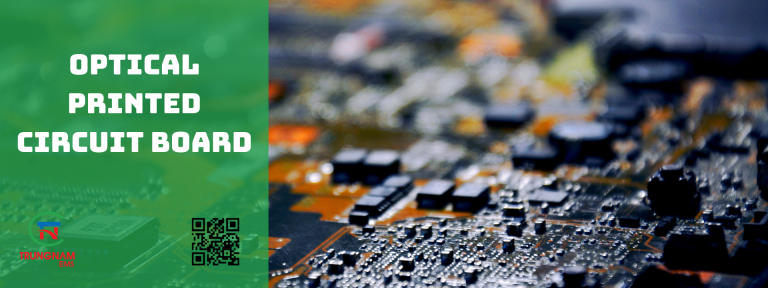 Why Is An Optical PCB Important? - Trung Nam Electronics Manufacturing ...